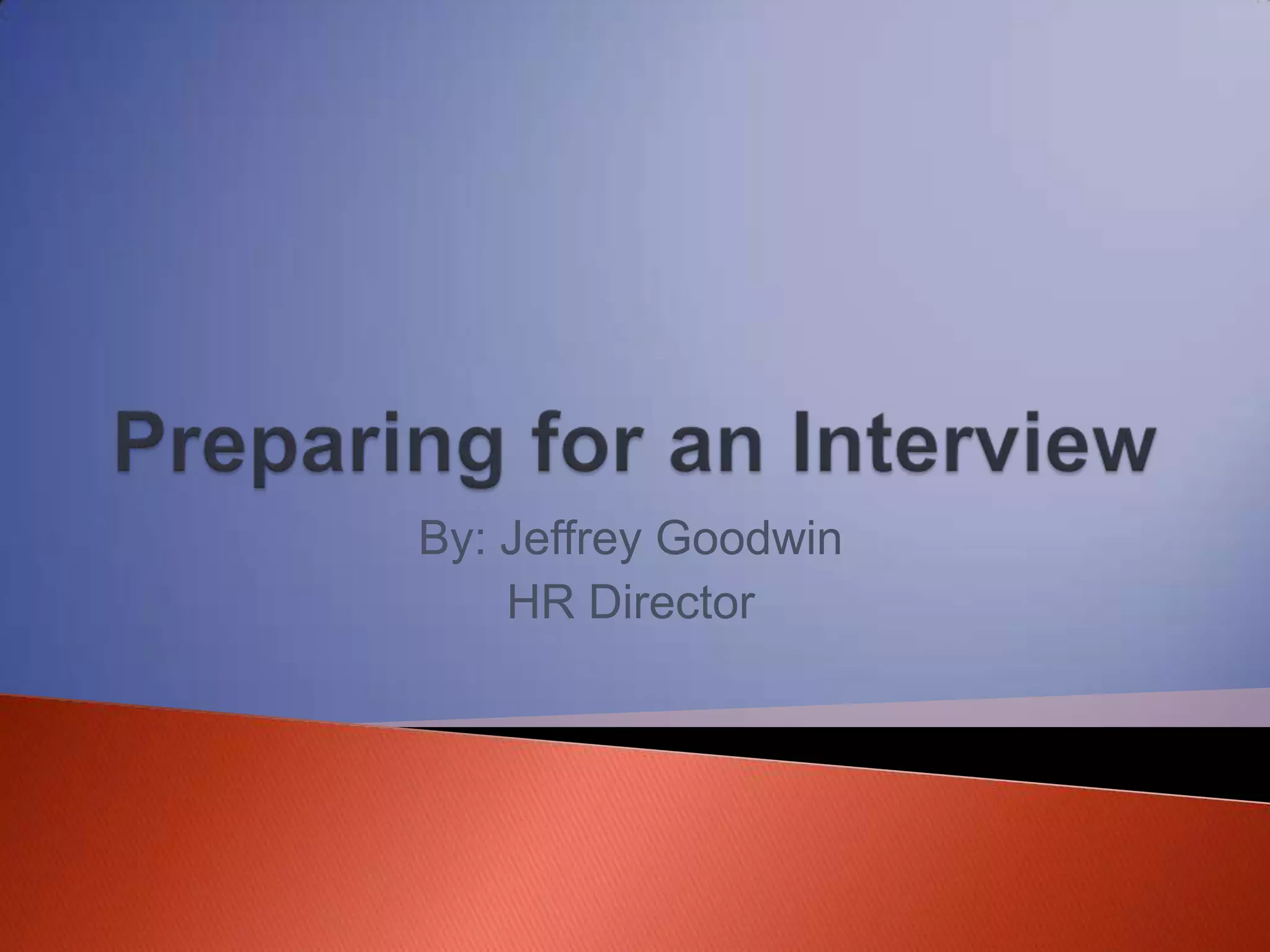 Preparing for an interview (2) | PPTX