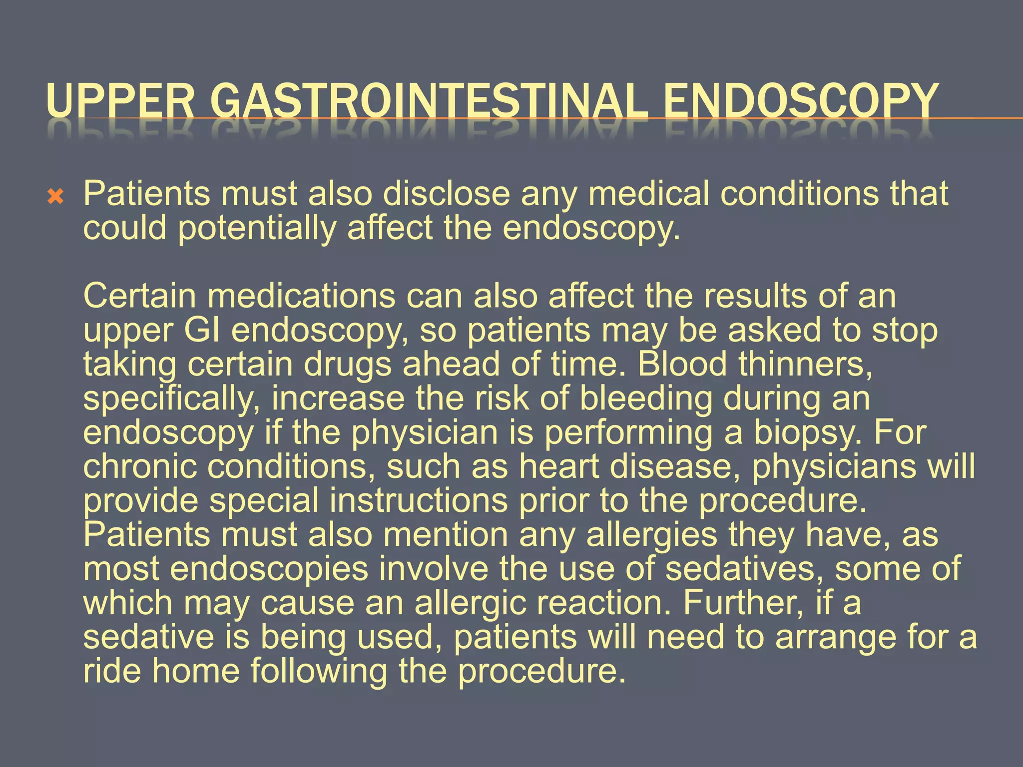 Preparing for an Upper Gastrointestinal Endoscopy | PPTX