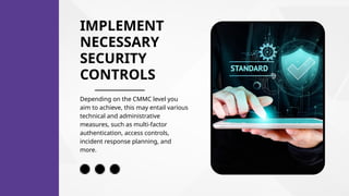 Preparing For CMMC Compliance: Key Steps To Ensure Readiness | PPT