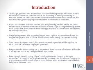 Preparing for Cross Examination and Discovery in Ontario Lawsuits | PPTX