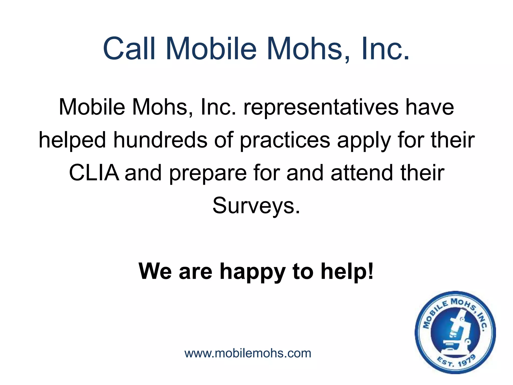 Preparing for your Mohs Practice's CLIA Survey | PPTX