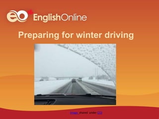 Preparing for winter driving | PPT