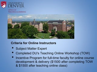 Preparing Instructors to Teach Online: Two Faculty Development Models | PPT