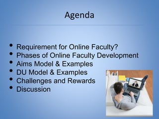 Preparing Instructors to Teach Online: Two Faculty Development Models | PPT