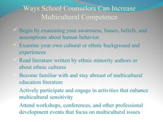 Preparing multiculturally competent school counselors | PPT