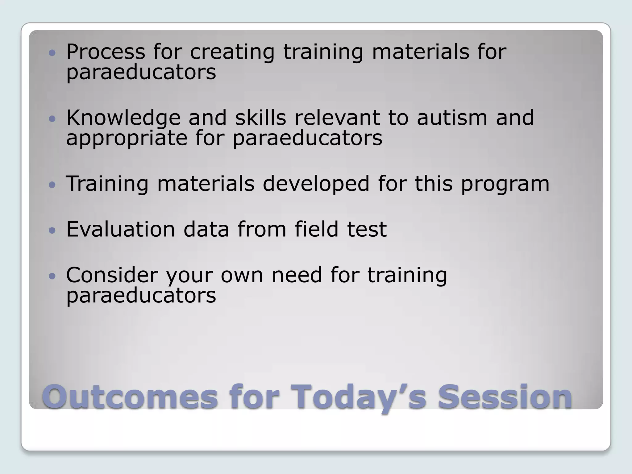 Preparing Paraeducators To Assist Students With Autism | PPTX