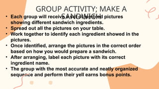 Preparing sandwiches ppt.pptx........... | PPTX