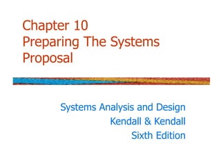 Preparing The Systems Proposal.ppt