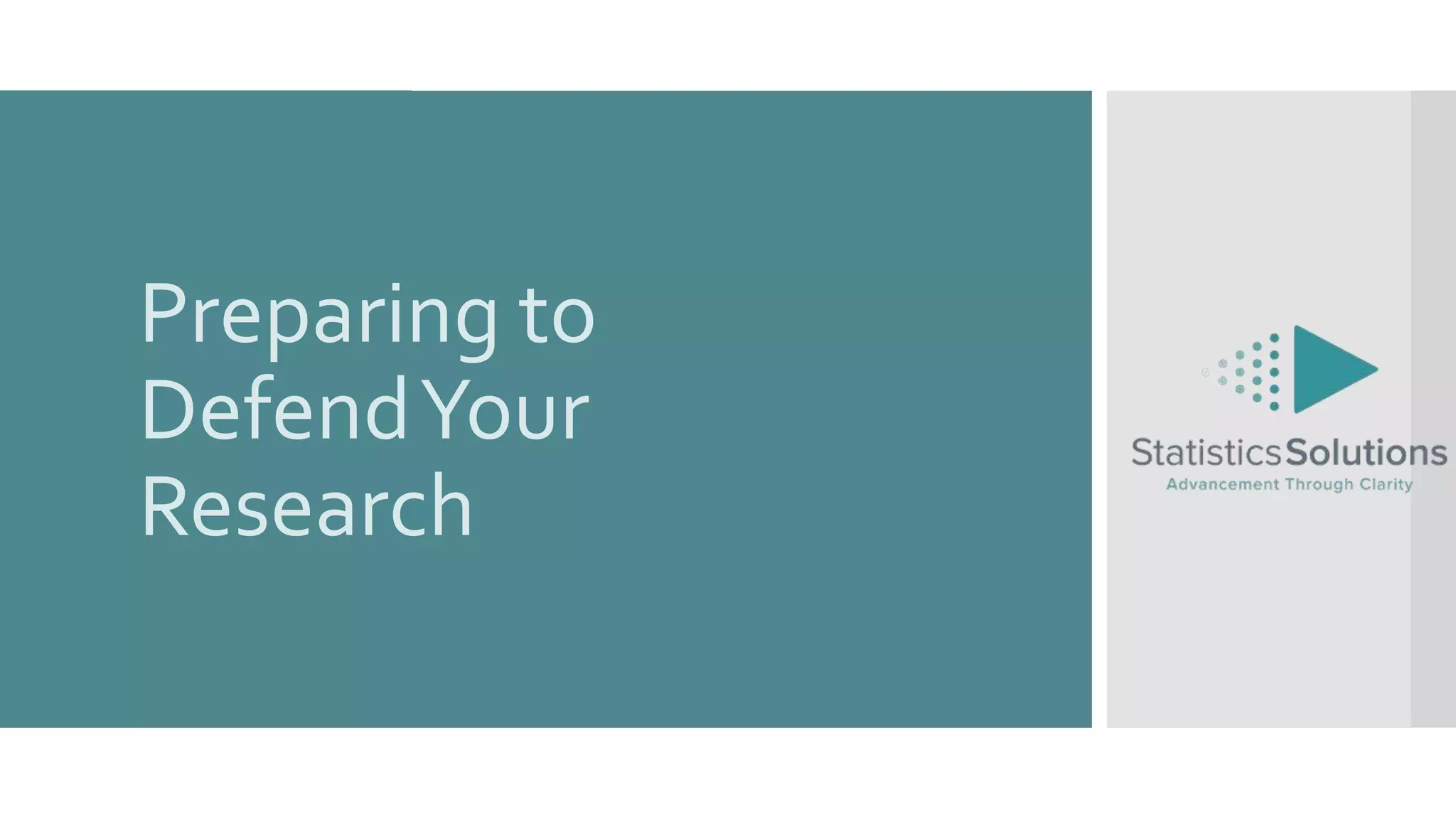 Preparing to Defend Your Research | PPTX