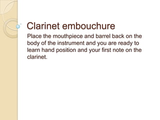 Preparing to play the clarinet | PPTX