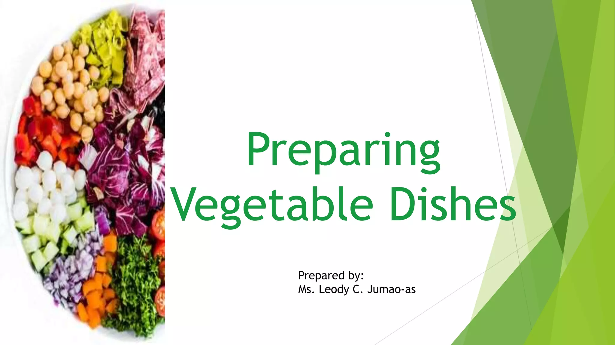 Preparing Vegetable Dishes | PPTX