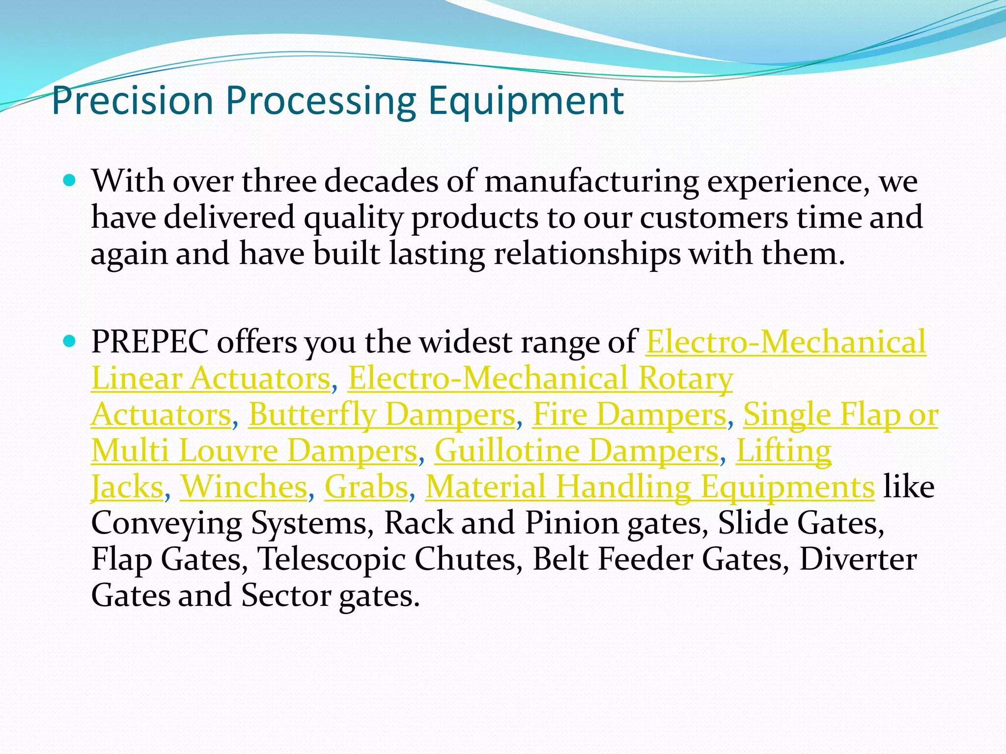 Precision Processing Equipment Kolkata | PPT