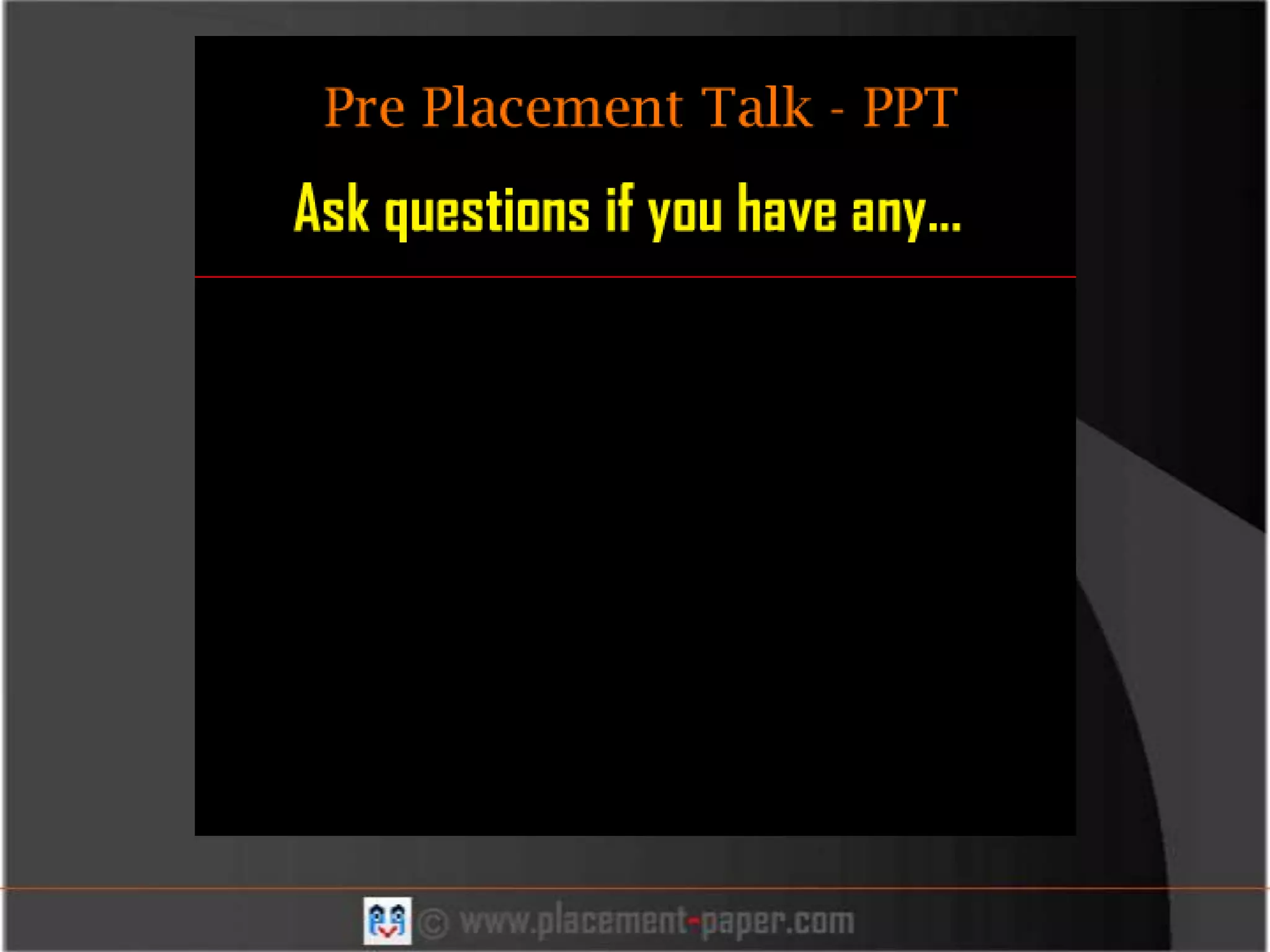 Pre Placement Talk | PDF