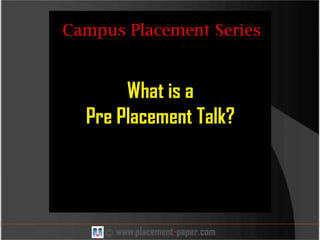 Pre Placement Talk | PDF