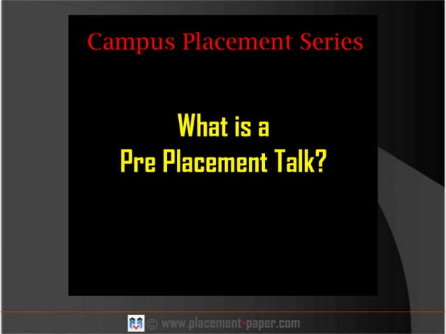 Pre Placement Talk | PDF