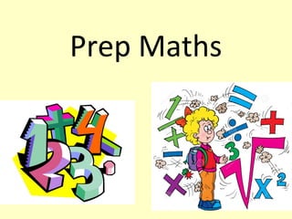 Prep maths | PPT