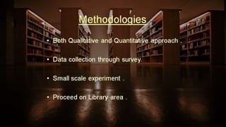 Library in Modern age | PPTX