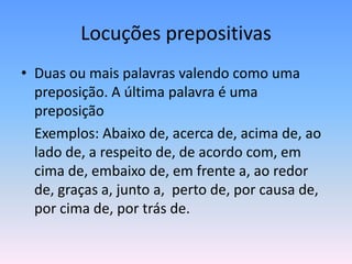 Preposições e Locuções prepositivas+Exercícios | PPT