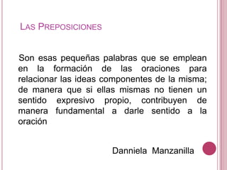 Ejemplos De Preposiciones En Oraciones