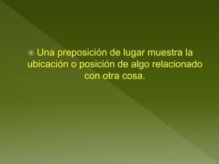 Preposiciones de lugar | PPTX