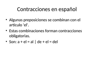 Preposiciones_en_Espanol_contracciones_actualizada.pptx