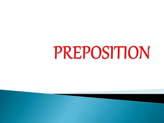 Preposition | PPTX