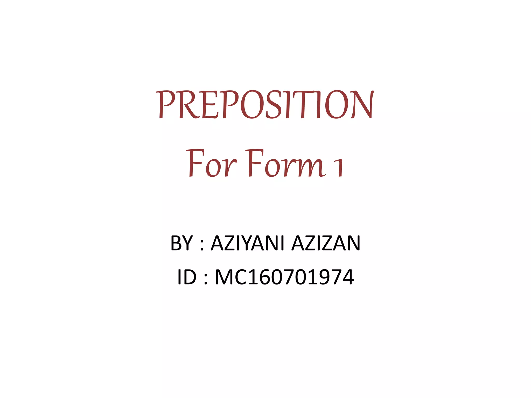 Preposition (LESSON PLAN 3) | PPTX