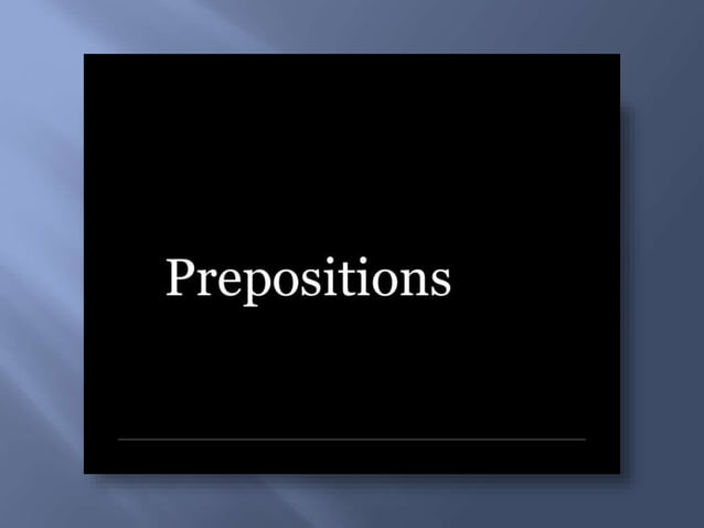 Preposition | PPT | Free Download