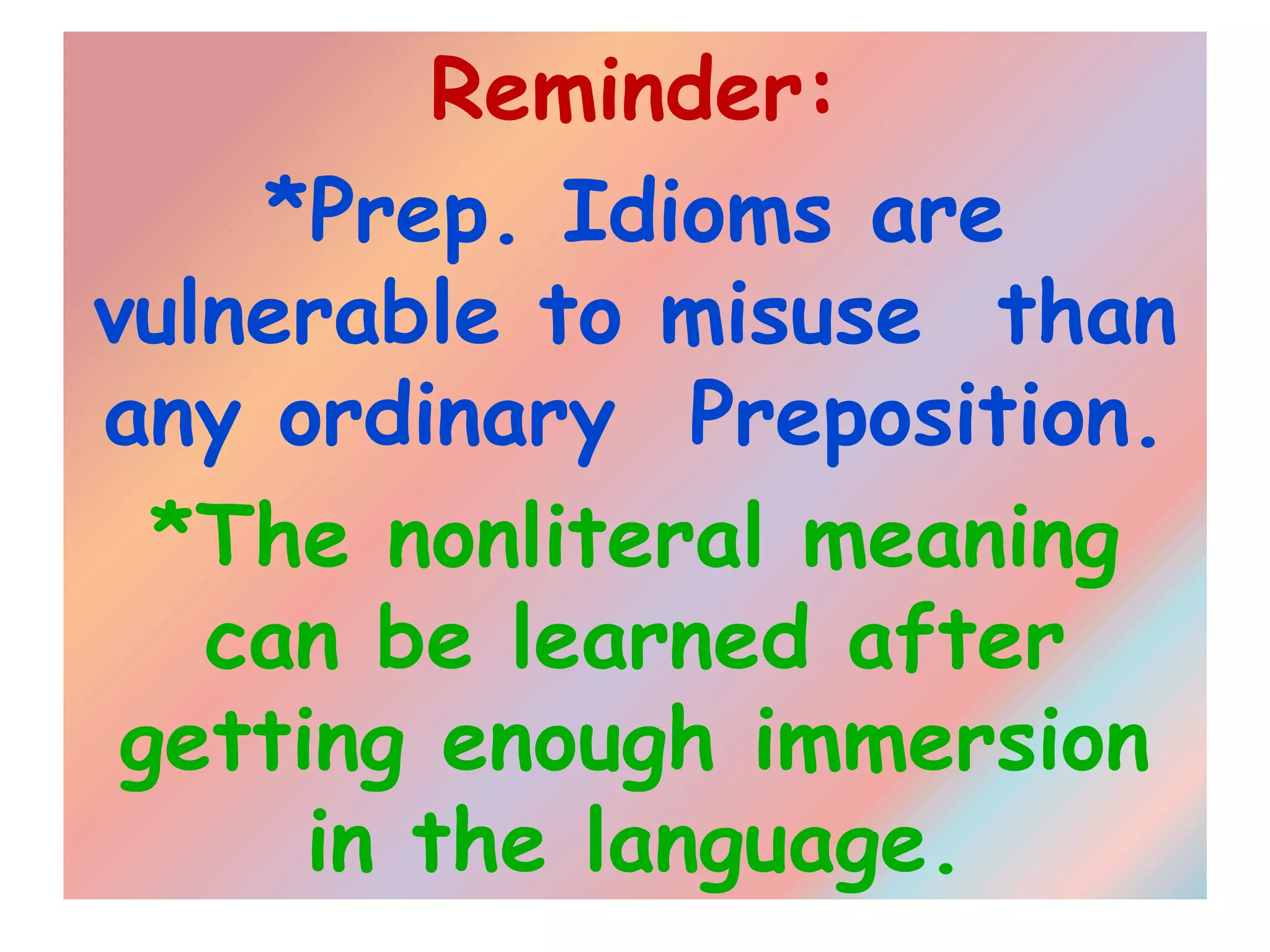 Prepositional idioms | PPTX