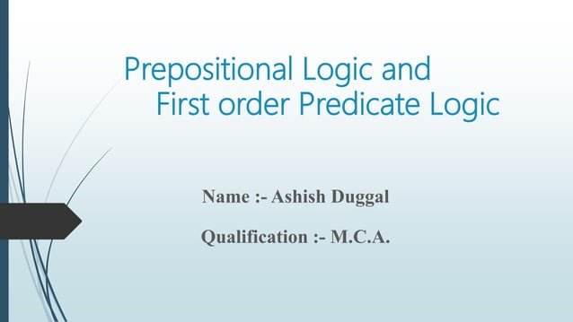 Artificial Intelligence (AI) | Prepositional logic (PL)and first order ...