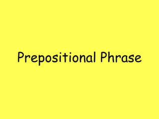 Prepositional Phrase.pptx