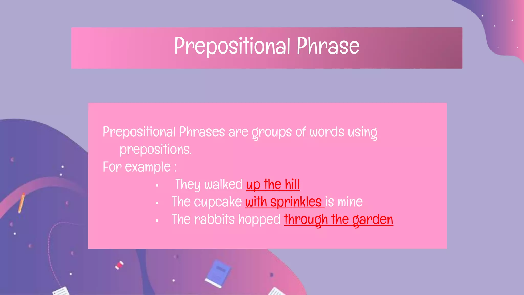 Prepositional phrase and adjective clause | PPTX