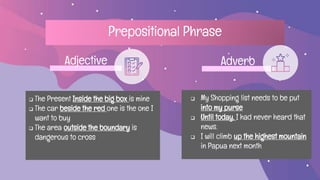 Prepositional phrase and adjective clause | PPT