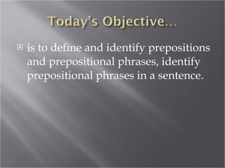 Prepositionalphrases | PPS