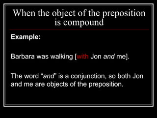 Prepositional Phrases describes function | PPT | Chemistry | Science