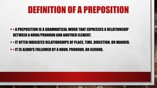 Prepositional phrases a brief introduction | PPTX