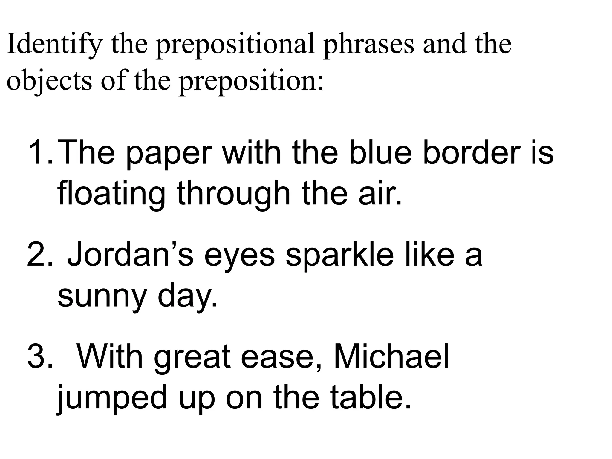 Prepositional Phrases PowerPoint.ppt