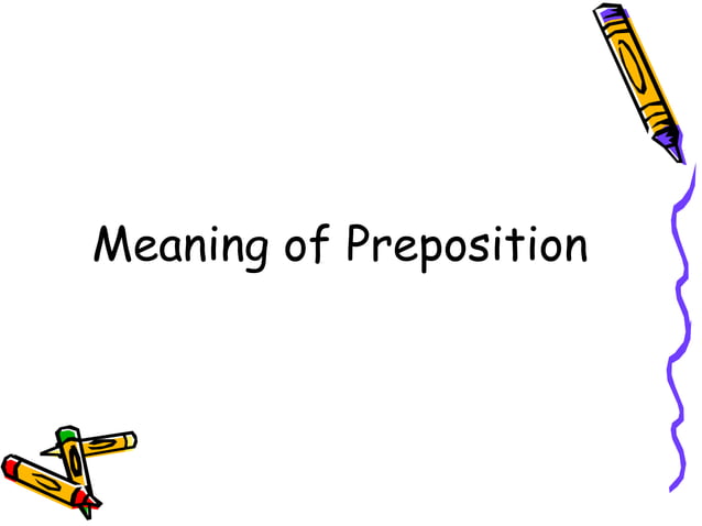 Preposition and its types | PPT