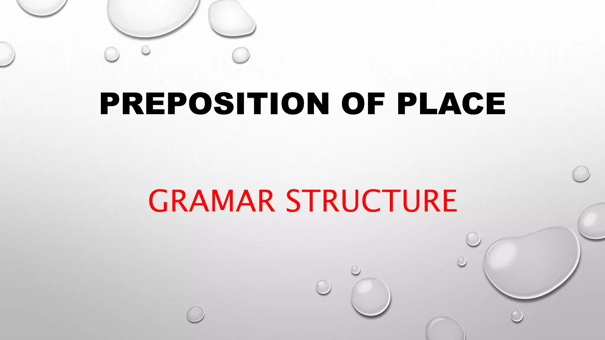 Preposition of place | PPTX