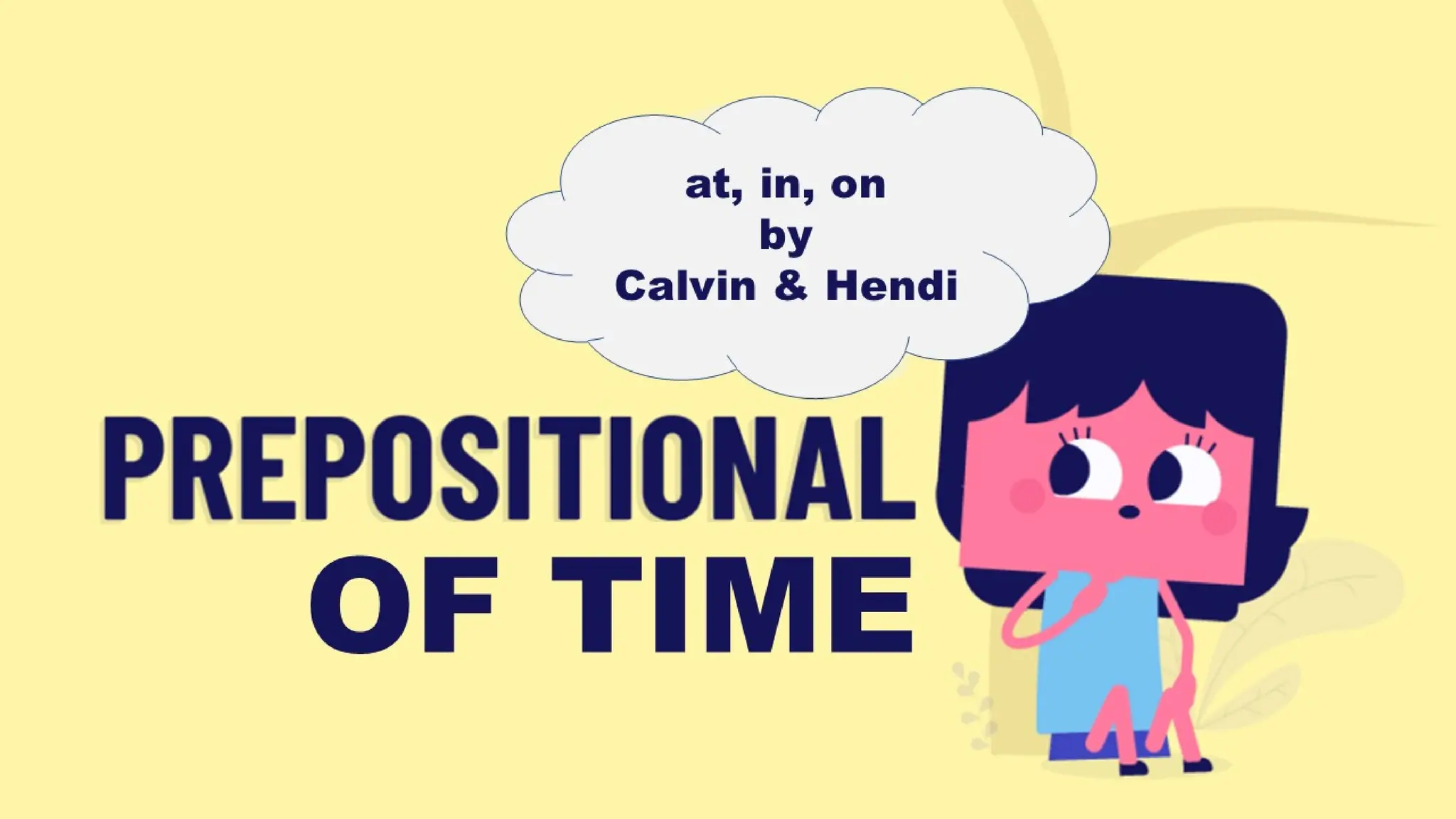 preposition of Time preposition of Time PPT | PPTX