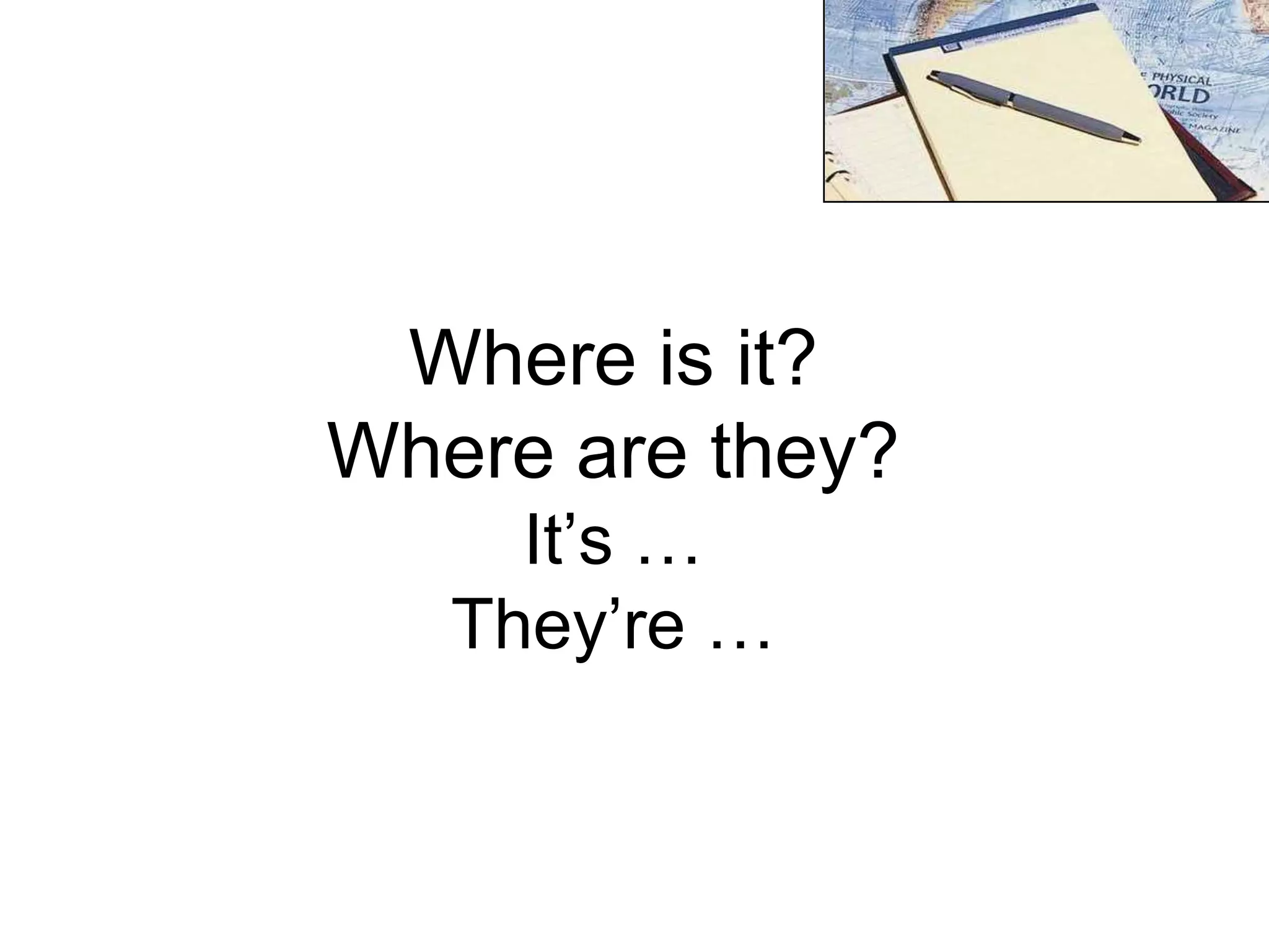 Preposition place;telling positions and directions;around town | PPTX
