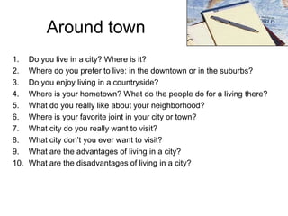 Preposition place;telling positions and directions;around town | PPTX