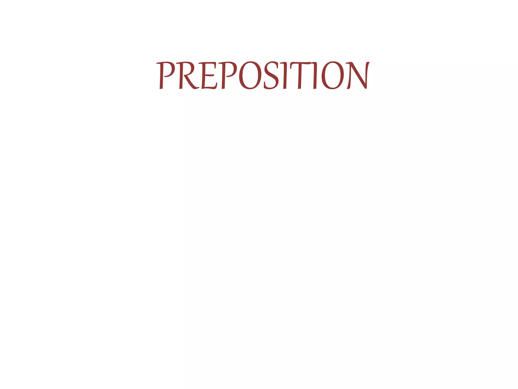 Preposition | PPTX