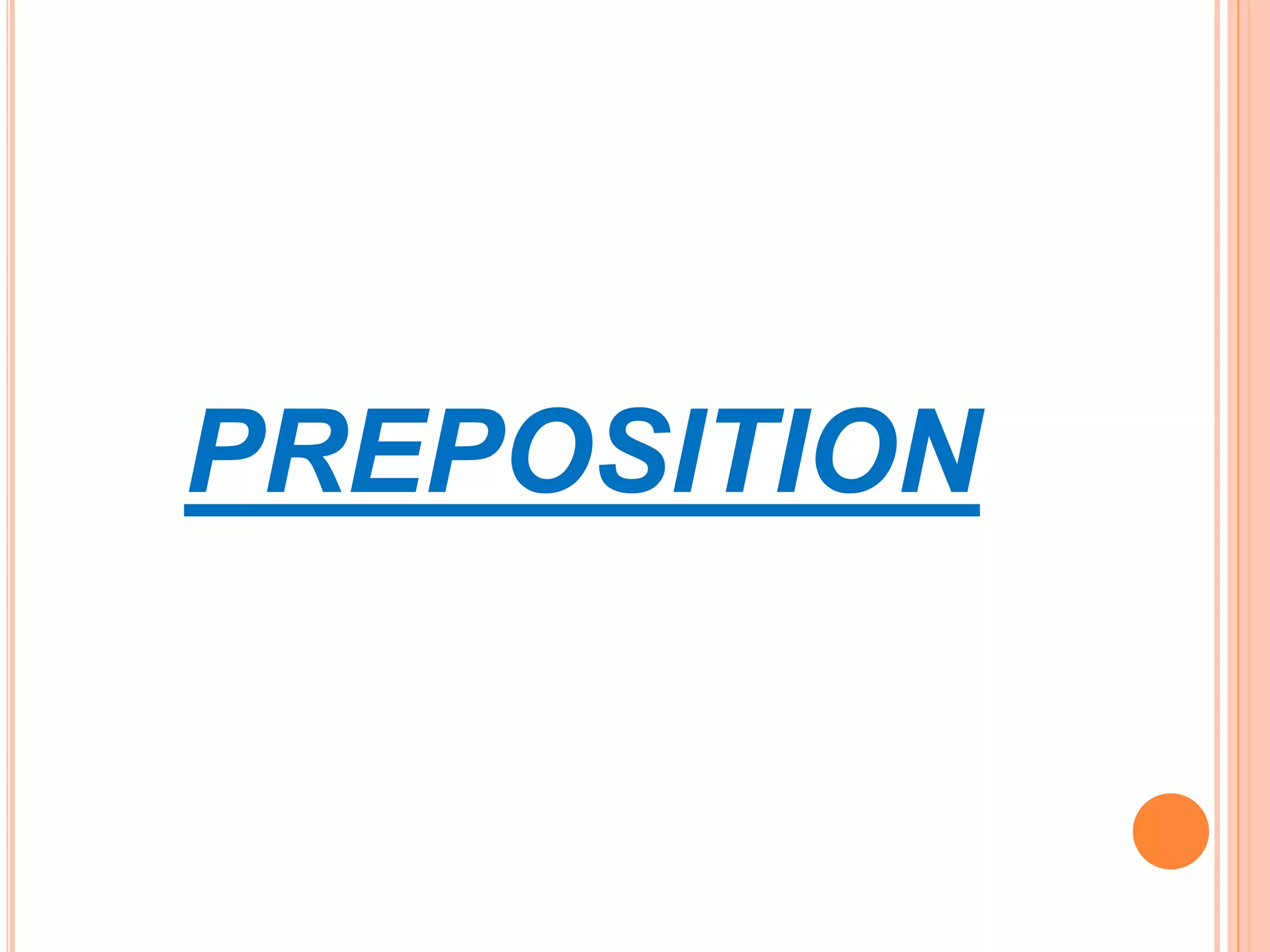 Preposition ppt copy | PPT