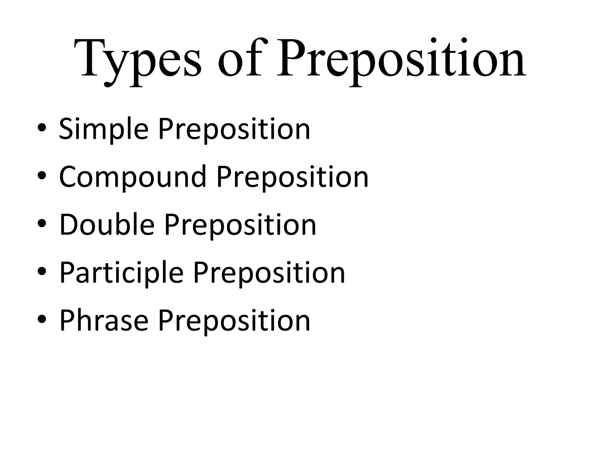 Preposition presentation | PPTX