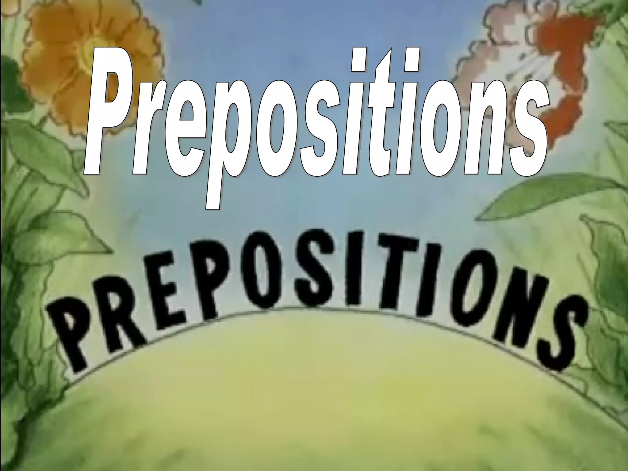 Prepositions | PPT