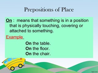 Prepositions of Place | PPT