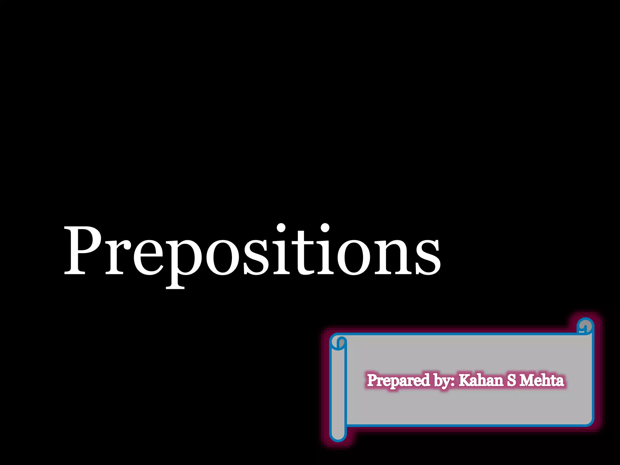 Parts of speech : PREPOSITIONS | PPTX