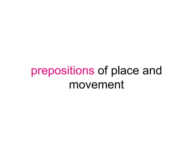 Parts of speech : PREPOSITIONS | PPTX