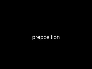 Parts of speech : PREPOSITIONS | PPTX